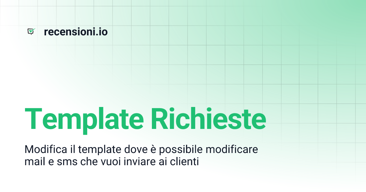 Template Richieste | recensioni.io